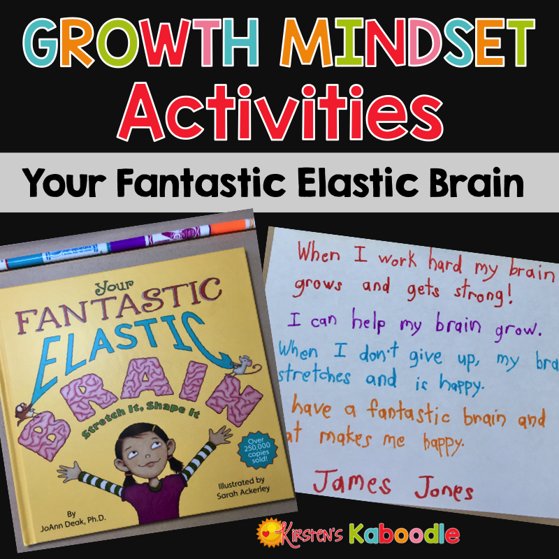 Teaching Growth Mindset: Your Fantastic Elastic Brain • Kirsten's Kaboodle