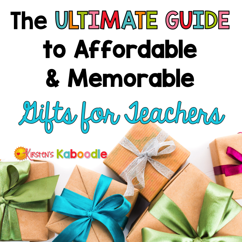 The Ultimate Guide to Affordable and Memorable Gifts for Teachers