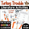 Turkey Trouble Literature Unit Activities
