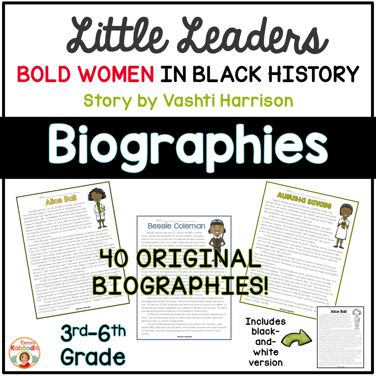 Little Leaders: Bold Women in Black History ORIGINAL BIOGRAPHIES