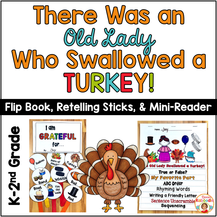 There Was an Old Lady Who Swallowed a Turkey