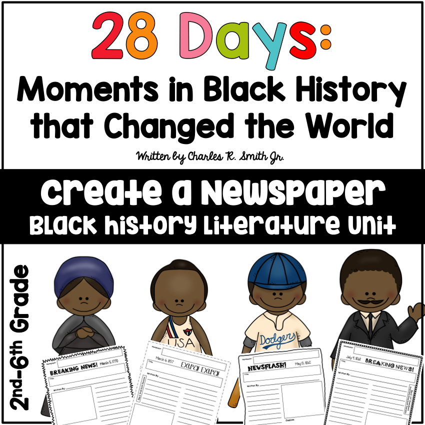 28 Days: Moments in Black History that Changed the World - Newspaper ...
