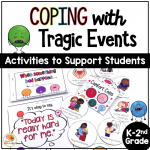 Coping with Tragedy: Activities to Support Students During Times of ...