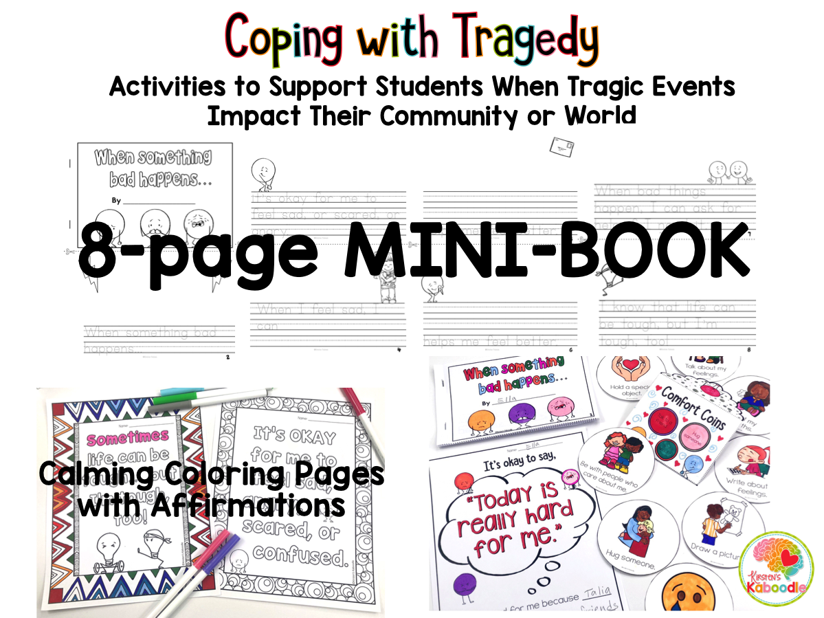 Coping with Tragedy: Activities to Support Students During Times of ...