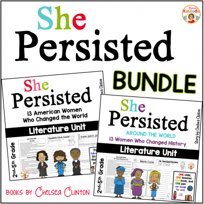 She Persisted by Chelsea Clinton Activities BUNDLE • Kirsten's Kaboodle