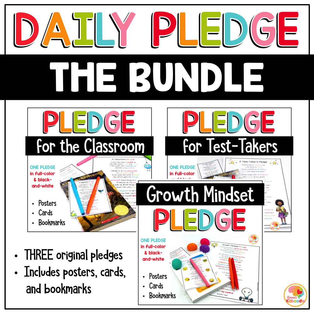 Pledge for the Classroom: Daily Pledge, Testing Pledge, & Growth ...