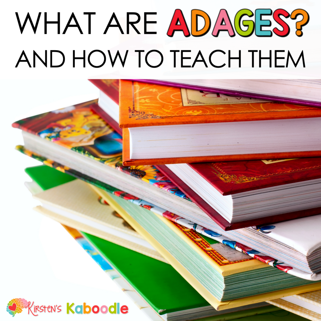 What are Adages? • Kirsten's Kaboodle