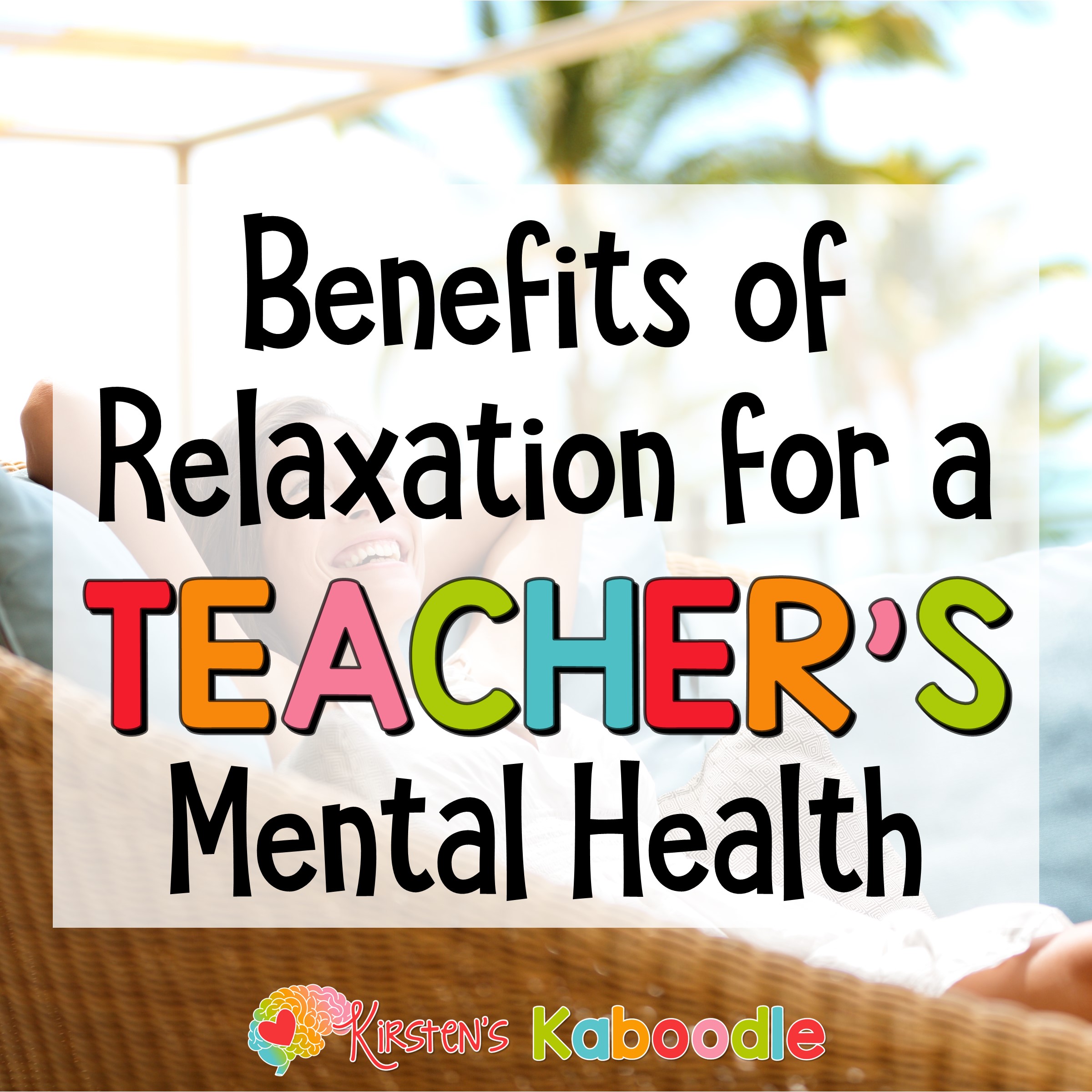 Tips on How to Relax as an Act of Self-Care • Kirsten's Kaboodle