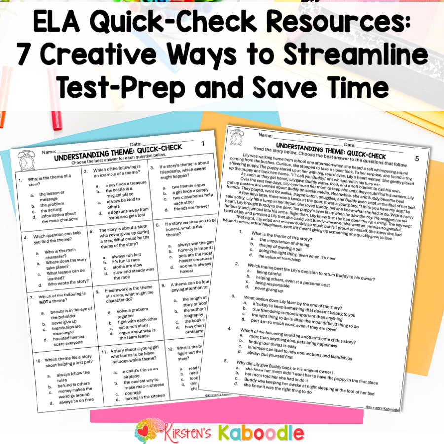 ELA Quick-Checks: 7 Fun Ways to Boost Test Prep and Save Time